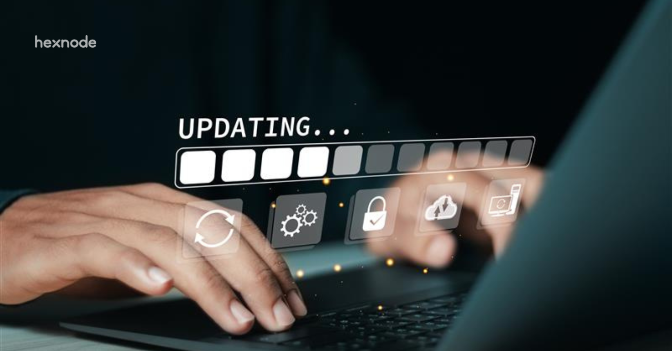 IT Admin’s Guide to Patch Management with Hexnode