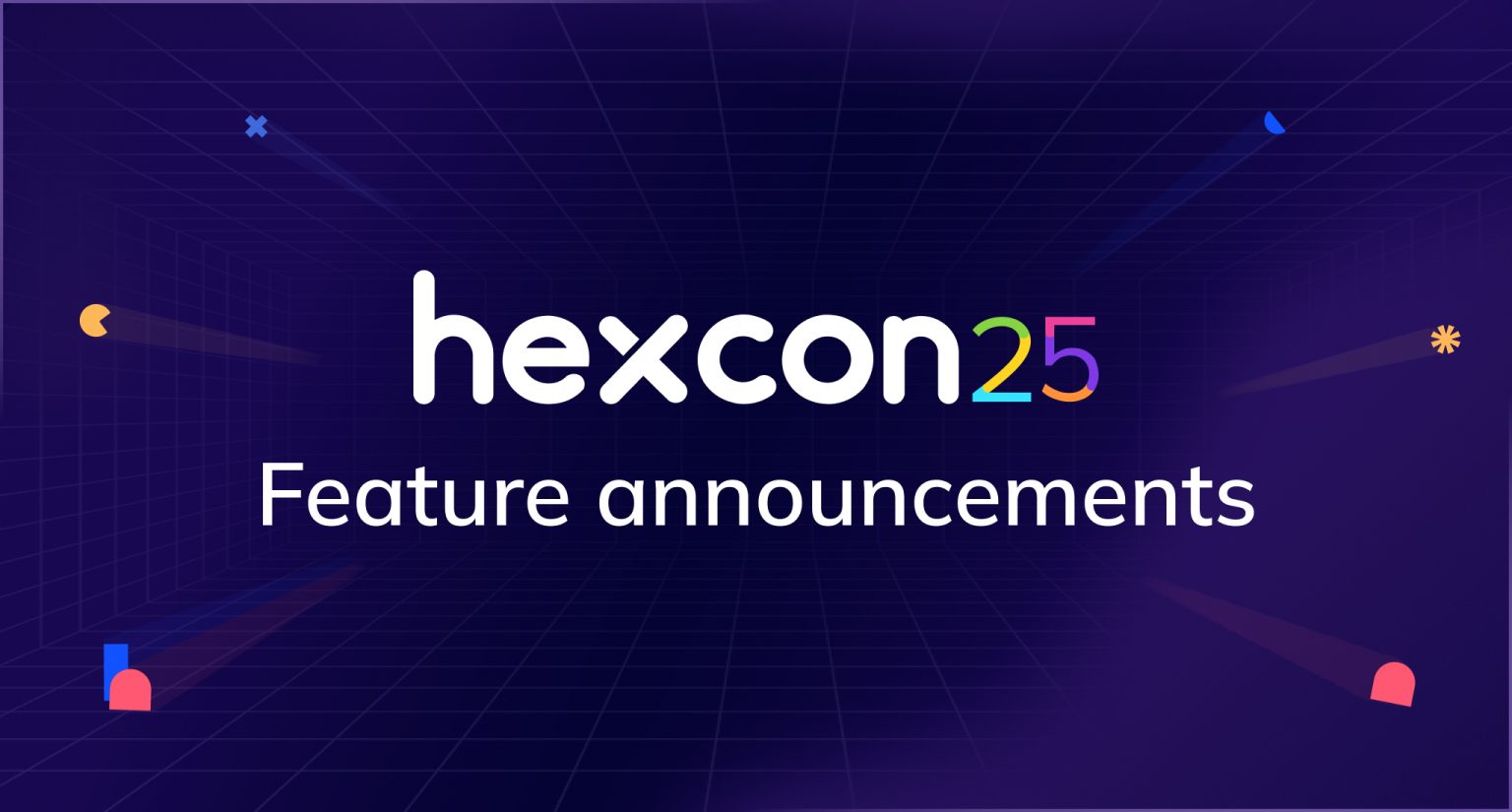 HexCon25 Feature Announcements - What's New This Year