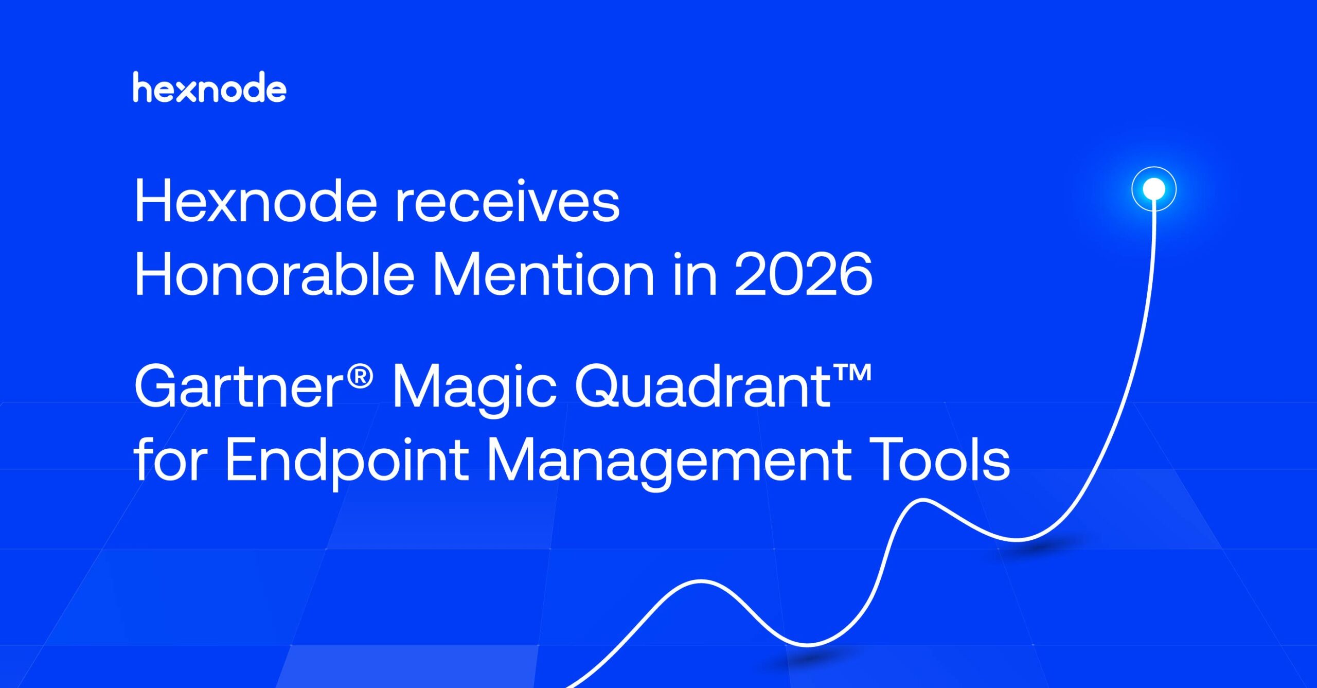 Hexnode Recognized in the 2026 Gartner® Magic Quadrant™