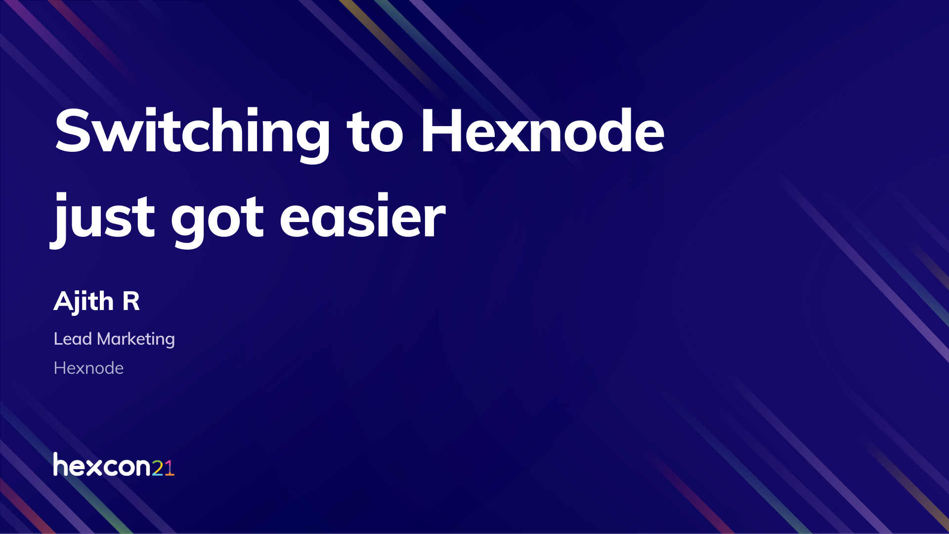 Switching to Hexnode just got easier - Hexcon21 Switching to Hexnode just got easier - Hexcon21