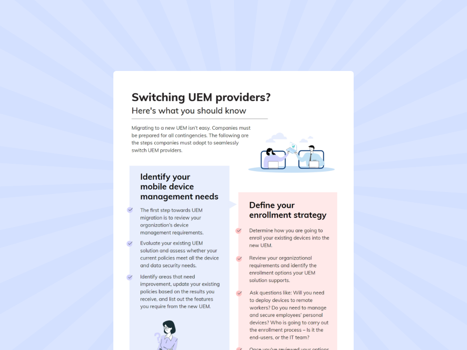 Switching UEM providers? Here's what you should know